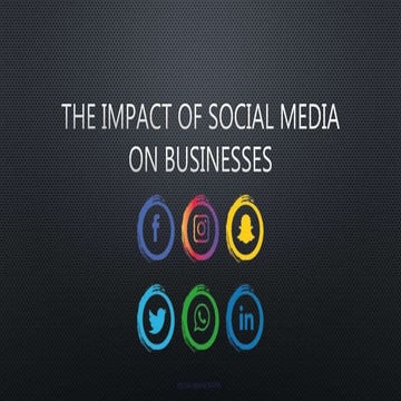 The impact of social media on businesses | PPTX