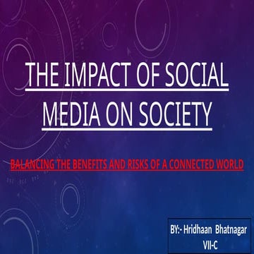 The Impact of Social Media on Society.pptx