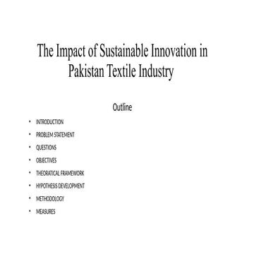 The Impact of Sustainable Innovation in Pakistan Textile.pptx