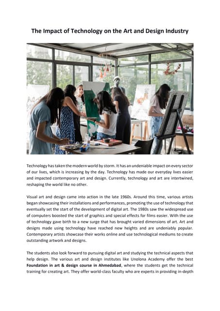 Uno Lona Academy, Art and design education