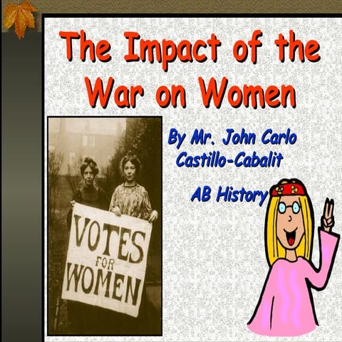 The impact of the war on women | PPT
