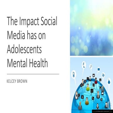 The impact social media has on adolescents mental health | PPTX