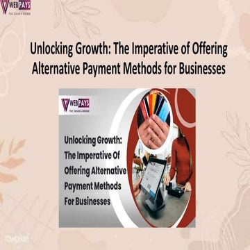 Understanding Alternative Payment Methods Essential Insights for ...