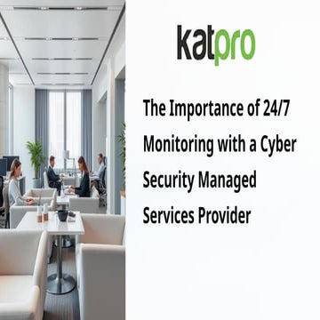 The Importance of 24/7 Monitoring with a Cyber Security Managed ...