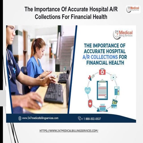 The Importance Of Accurate Hospital AR Collections For Financial Health ...