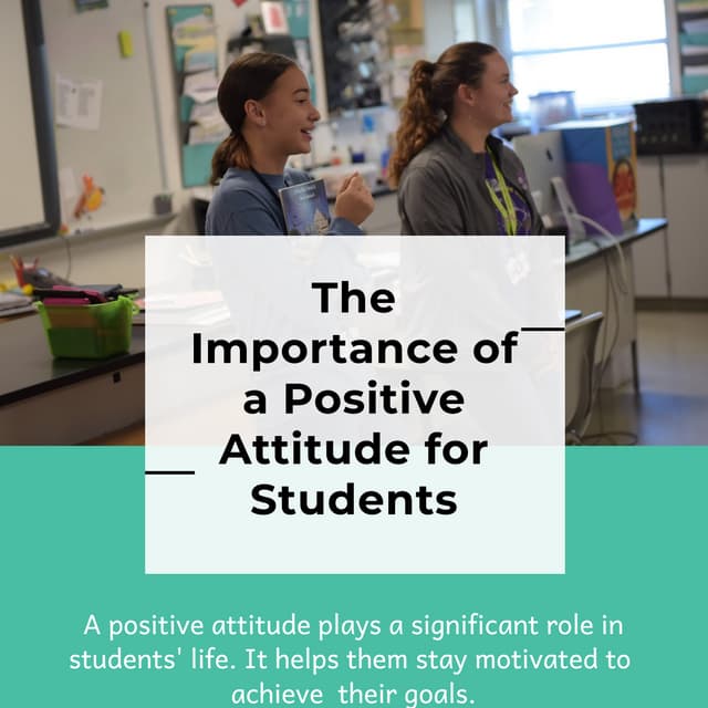 The Importance of a Positive Attitude for Students | PDF