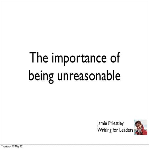 The importance of being unreasonable | PDF | Business | Business and ...