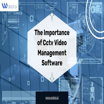 The Importance of Cctv Video Management Software.pdf