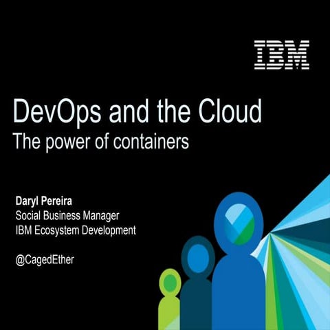 The importance of cloud containers and Docker | PPTX