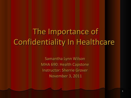 Confidentiality in Healthcare | PPT