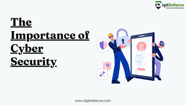 Importance of Cybersecurity | Cyber Security | PPT | PPTX | Internet | Computing
