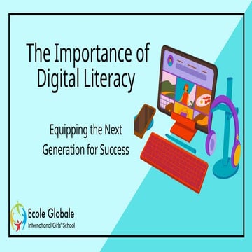 The Importance of Digital Literacy: Preparing Students in Dehradun for ...