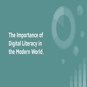 The Importance of Digital Literacy in the Modern World | PDF