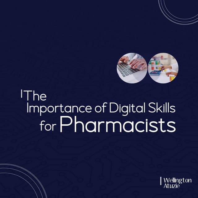 The Importance of Digital Skills for Pharmacists | PDF