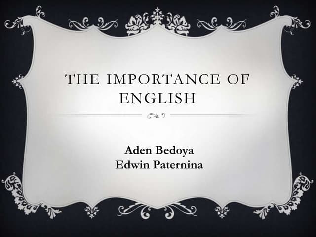 Importance of English Language | PPT