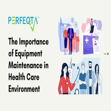 The importance of equipment maintenance in health care environment | PDF