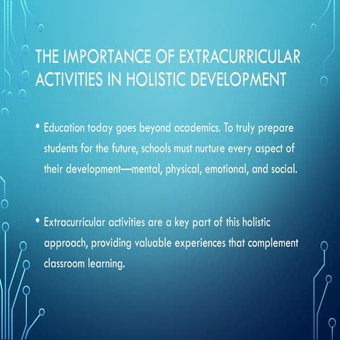 The Importance of Extracurricular Activities in Holistic Development.pptx