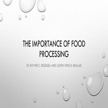 The importance of food processing consumer chemistry | PDF