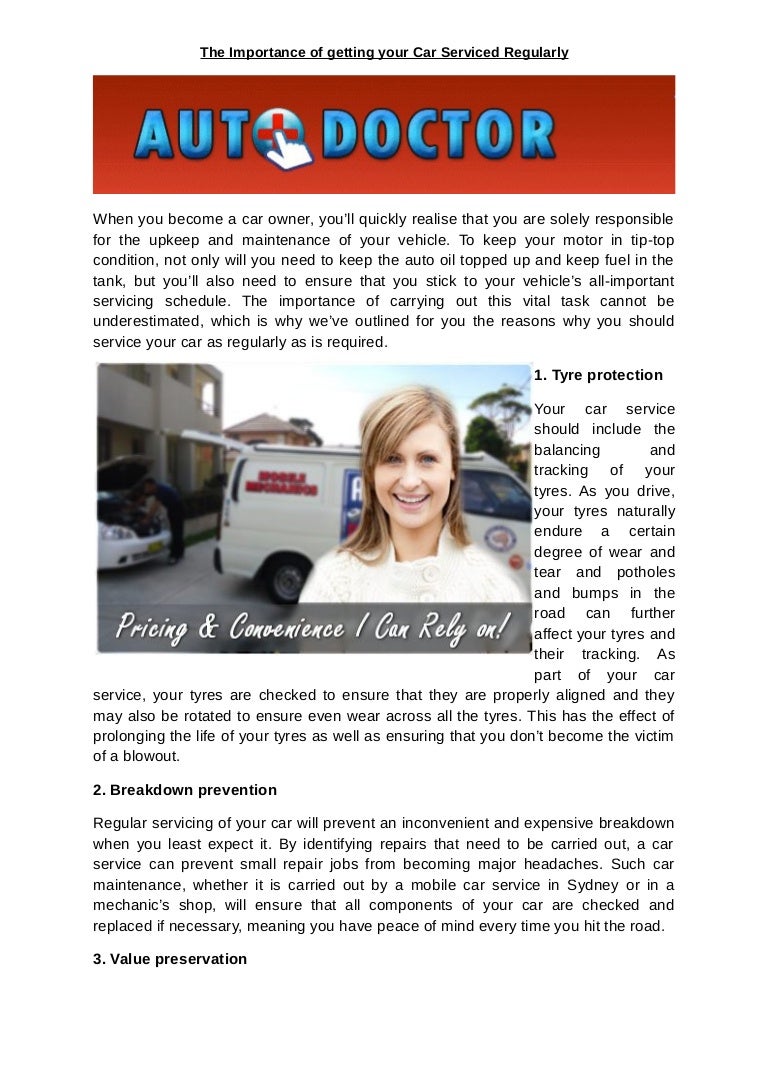 The Importance of getting your Car Serviced Regularly The Importance of getting your Car Serviced Regularly