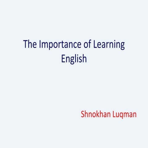 The importance of learning english | PPTX