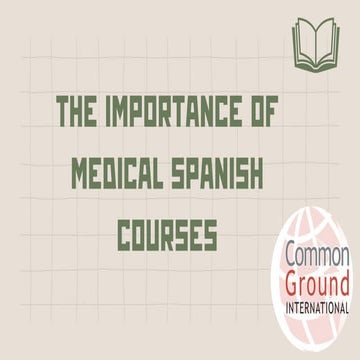 The Importance of Medical Spanish Courses.pdf