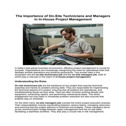 The Importance of On-Site Technicians and Managers in In-House Project ...