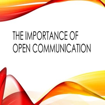 The Importance of Open Communication.pptx