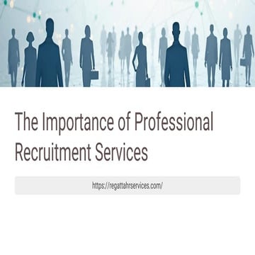 The Importance of Professional Recruitment Services.pdf