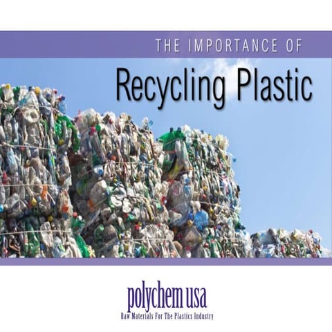 The Importance of Recycling Plastic | PDF
