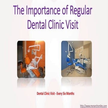 The Importance of Regular Dental Clinic Visits | PPSX