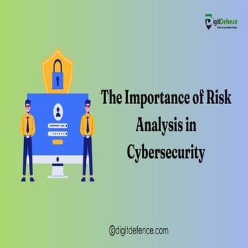 The Importance of Risk Analysis in Cybersecurity | PDF
