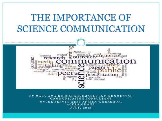 theimportanceofsciencecommunication-220804021335-830aba50.ppt