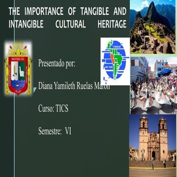 The importance of tangible and intangible cultural heritage | PPTX
