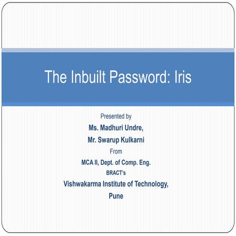 The Inbuilt Password Iris Final Ppt 6588