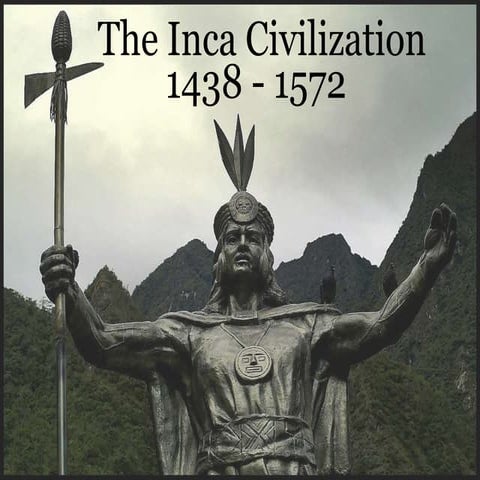 The Inca civilization | PPT