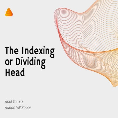 The Indexing or Dividing Head on milling machine | PDF