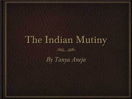 Revolt of 1857 | PPT