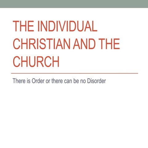 The individual christian and the church | PPTX