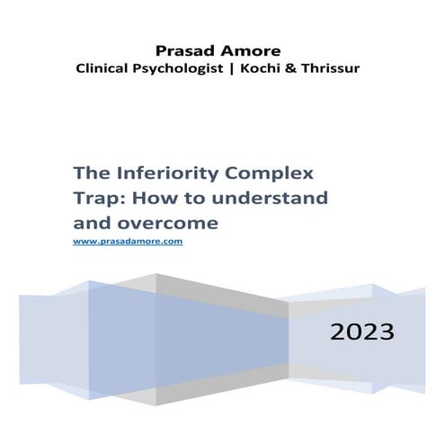 The Inferiority Complex Trap- How to understand and overcome | PDF