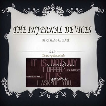 The Infernal Devices | PPTX