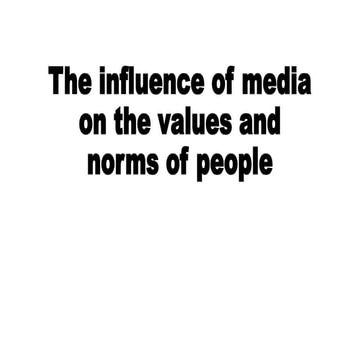 The influence of media on the values and.pptx