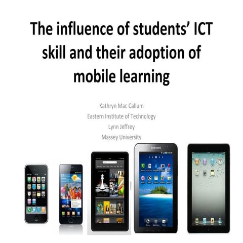 The influence of students’ ict skill and their adoption of mobile ...