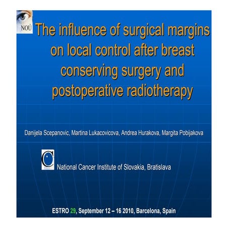 The influence of surgical margins on local control after breast ...