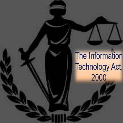 The information technology act 2000 | PPTX