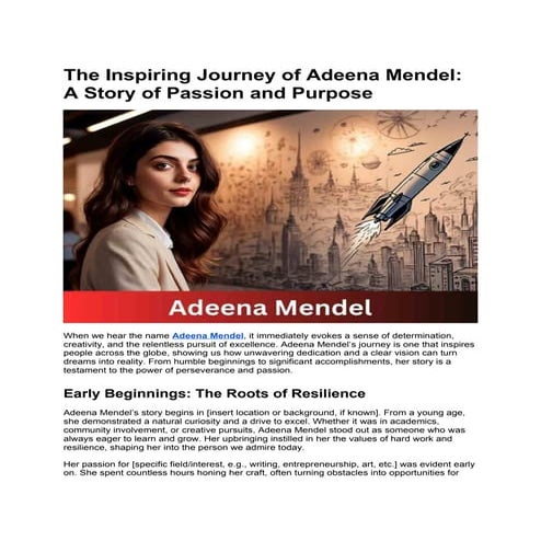 The Inspiring Journey of Adeena Mendel: A Story of Passion and Purpose ...