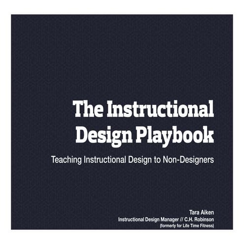 The Instructional Design Playbook | PDF