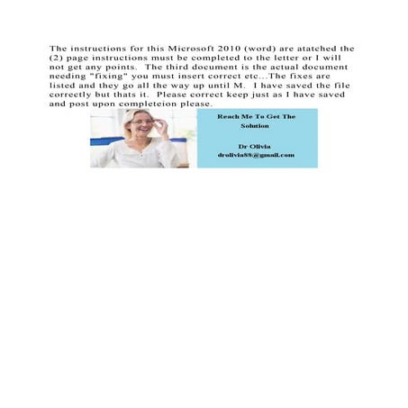 The instructions for this Microsoft 2010 (word) are atatched the (2).docx