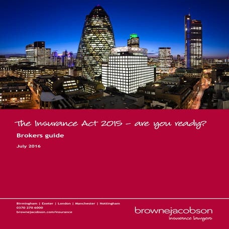The Insurance Act 2015 - brokers guide | PDF | Motor Insurance | Insurance