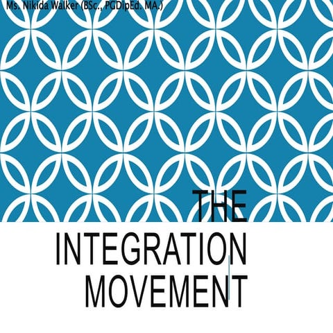 The integration movement | PPT