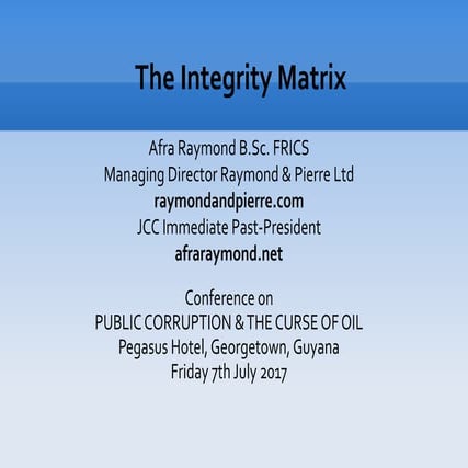 The Integrity Matrix - a comparison of Anti-Corruption approaches | PPTX